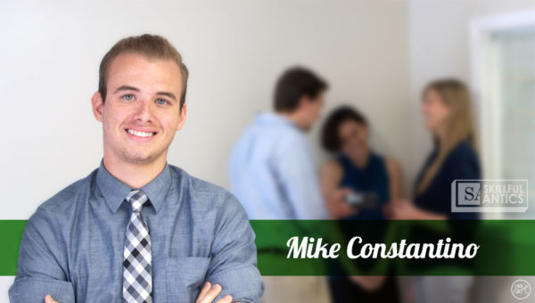 Team Profile: Mike Constantino from Skillful Antics